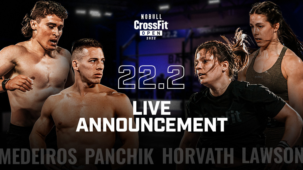 Horvath vs. Lawson, Panchik vs. Medeiros — Open Workout 22.2