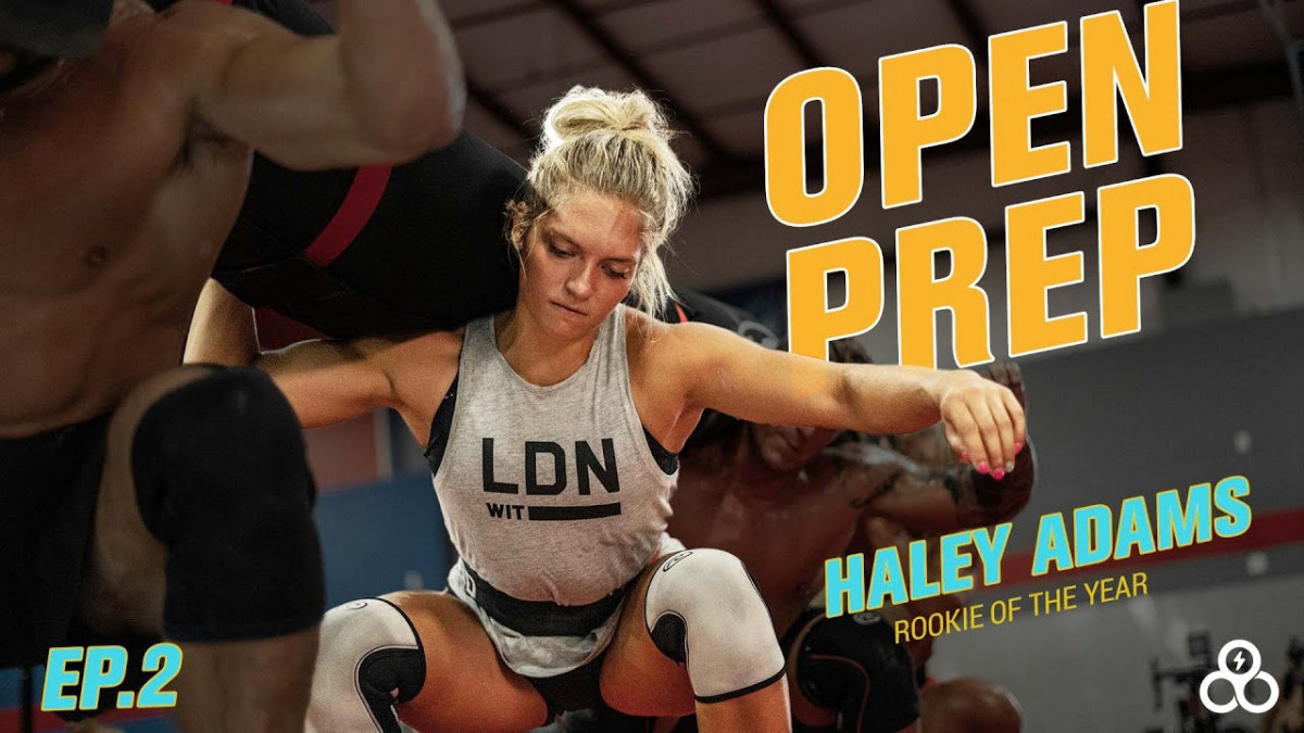 Episode 2: Haley Adams’ Open Prep