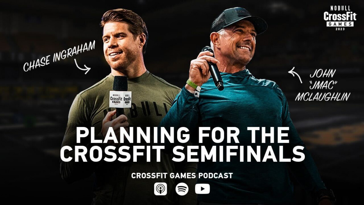 Planning for CrossFit Semifinals With John “JMac” McLaughlin