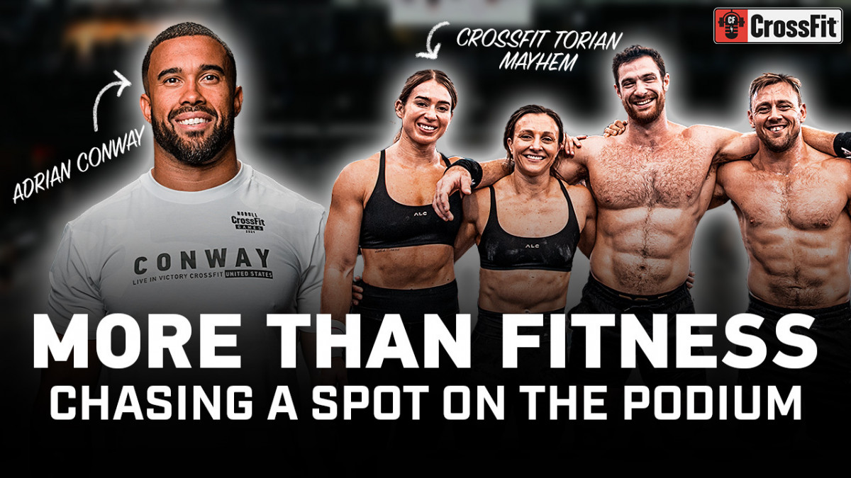 CrossFit Torian Mayhem — Chasing a Spot on the Podium