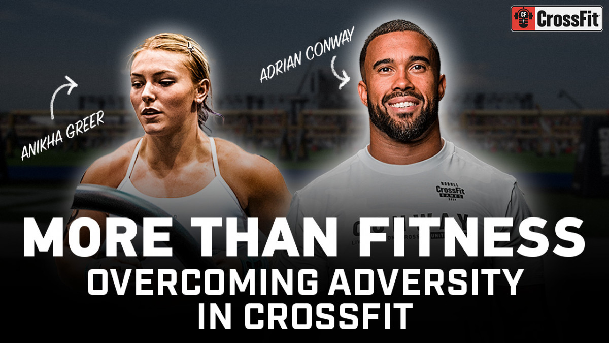 Anikha Greer — Overcoming Adversity in CrossFit