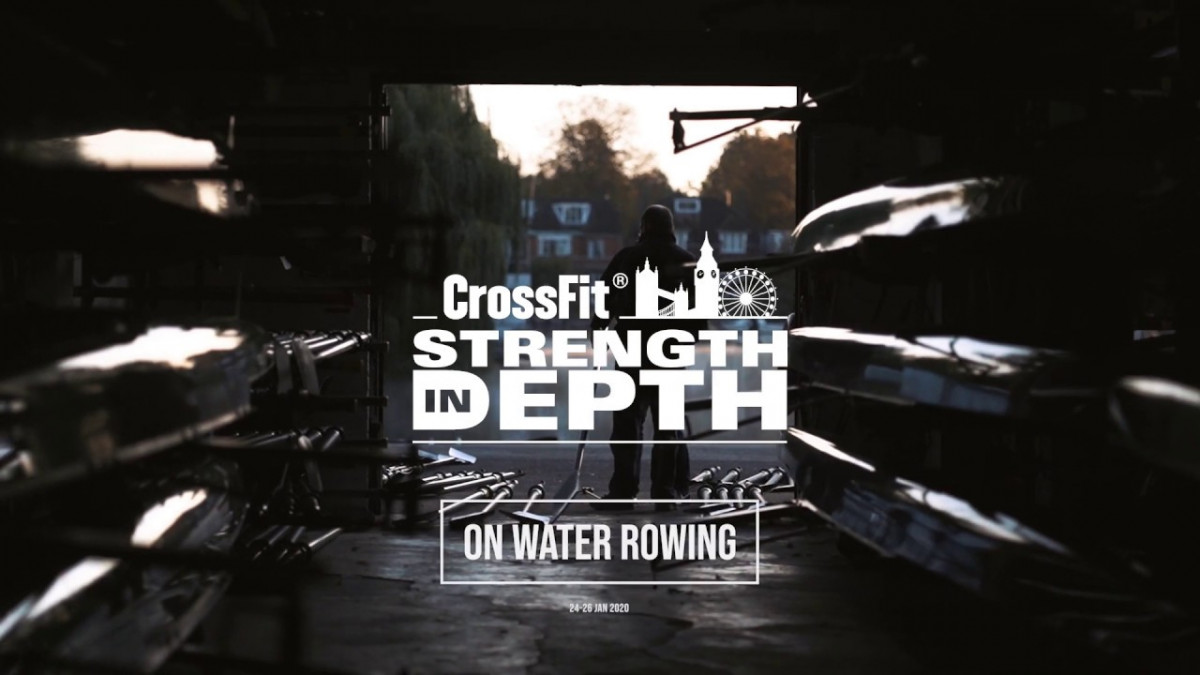 On-Water Rowing at 2020 CrossFit Strength in Depth